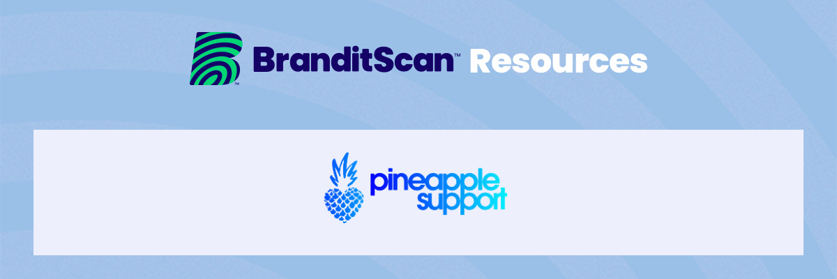 Pineapple Support – BranditScan
